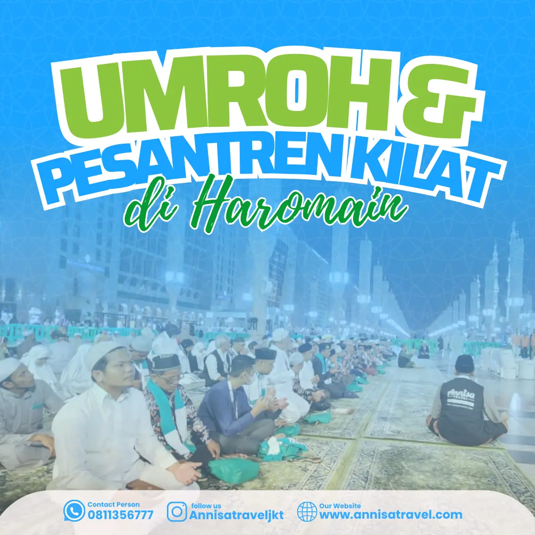 Umroh & Pesantren Kilat di Haromain