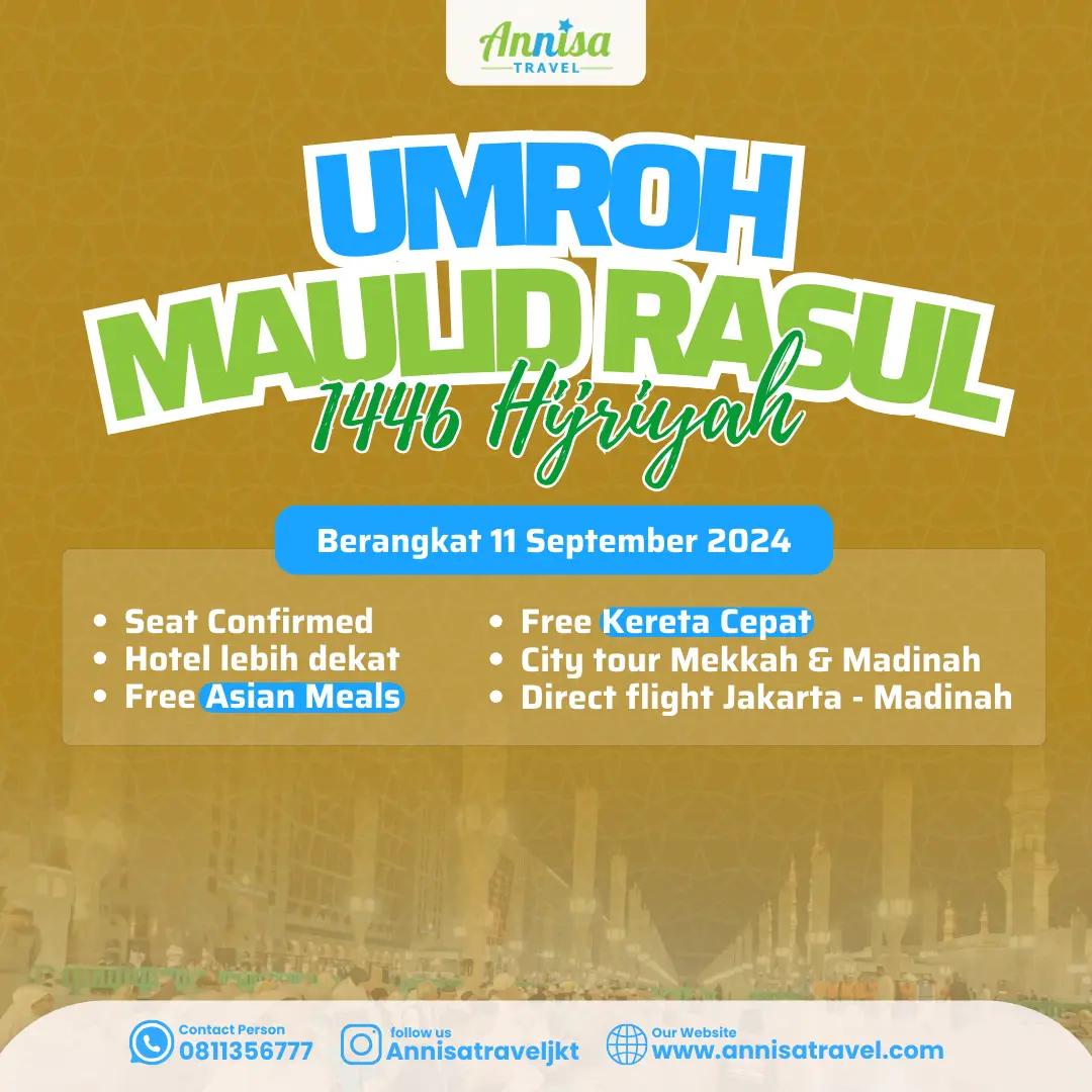 Umroh Maulid Rasul - Free Kerata Cepat - Direct Flight Garuda Indonesia
